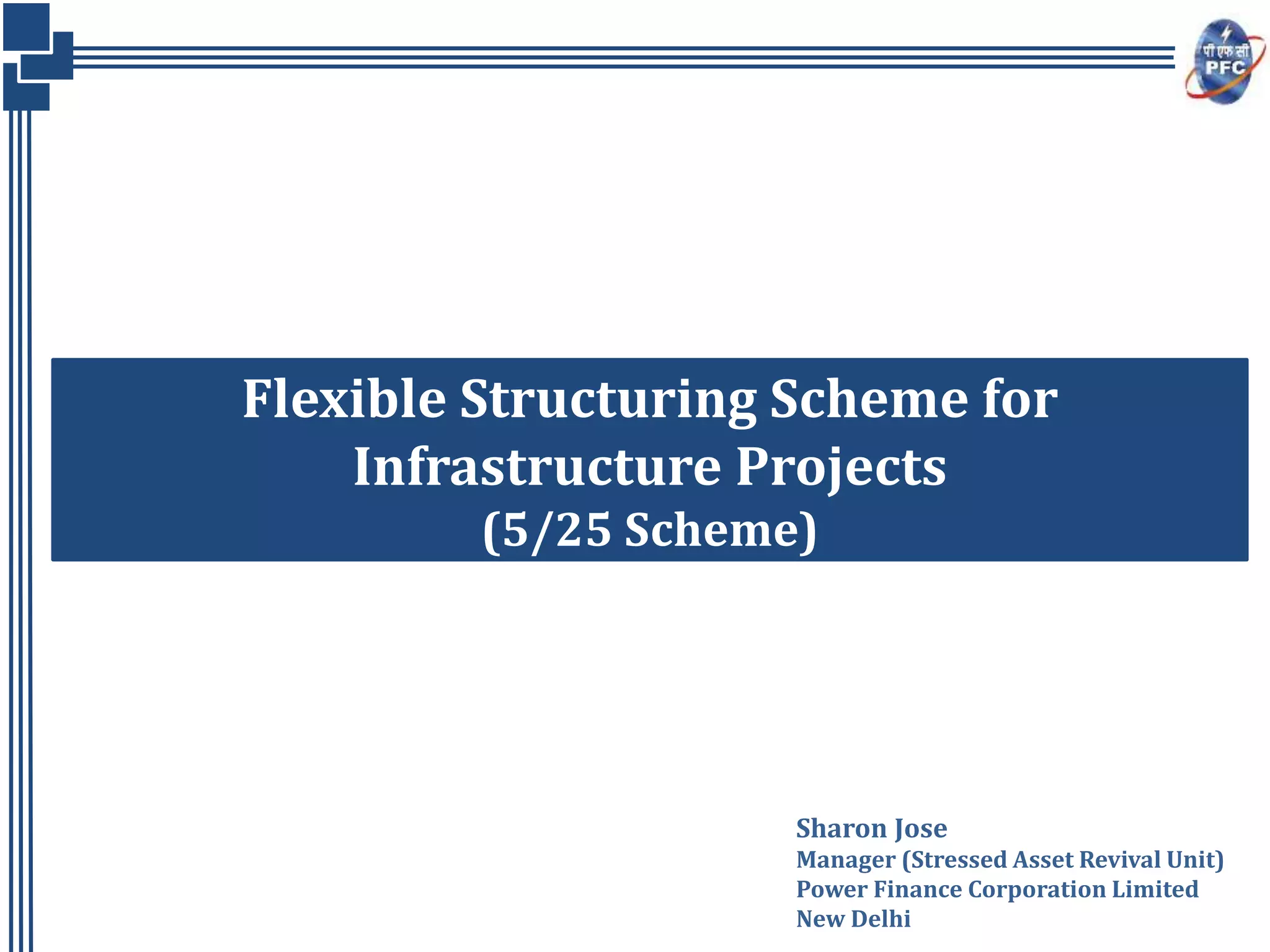 Flexible Structuring Scheme (5/25 Scheme) | PPT