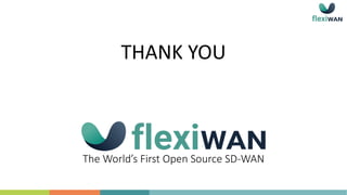 FlexiWAN Webinar - The Role of Open Source in Your SD-WAN Strategy | PPT