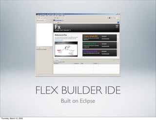 Adobe Flex: Creating Widgets for the Desktop and Web | PPT