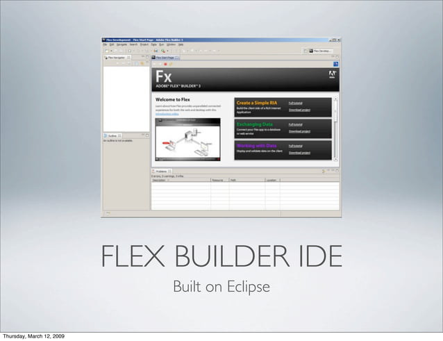 Adobe Flex: Creating Widgets for the Desktop and Web | PPT