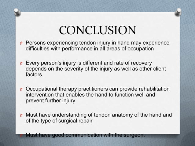 Flexor and Extensor Tendon Laceration vs. Occupational Therapy | PPT