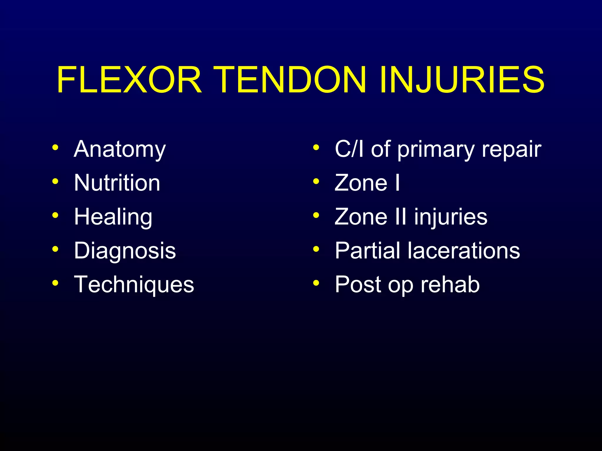 Flexor tendon injuries | PPT