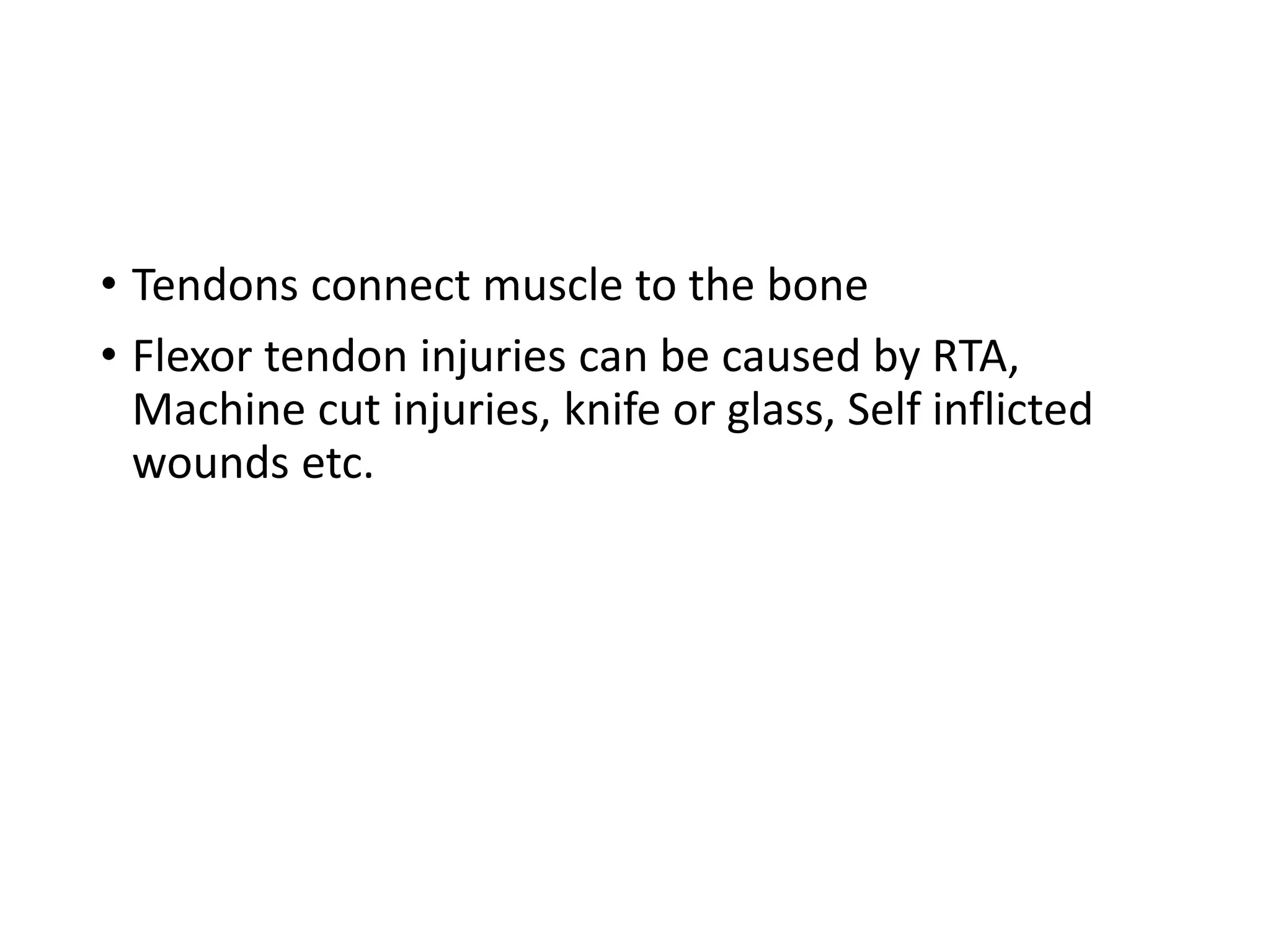 FLEXOR TENDON INJURIES.pptx