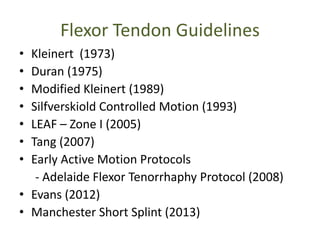 Flexor tendon rehabilitation zone II | PPTX