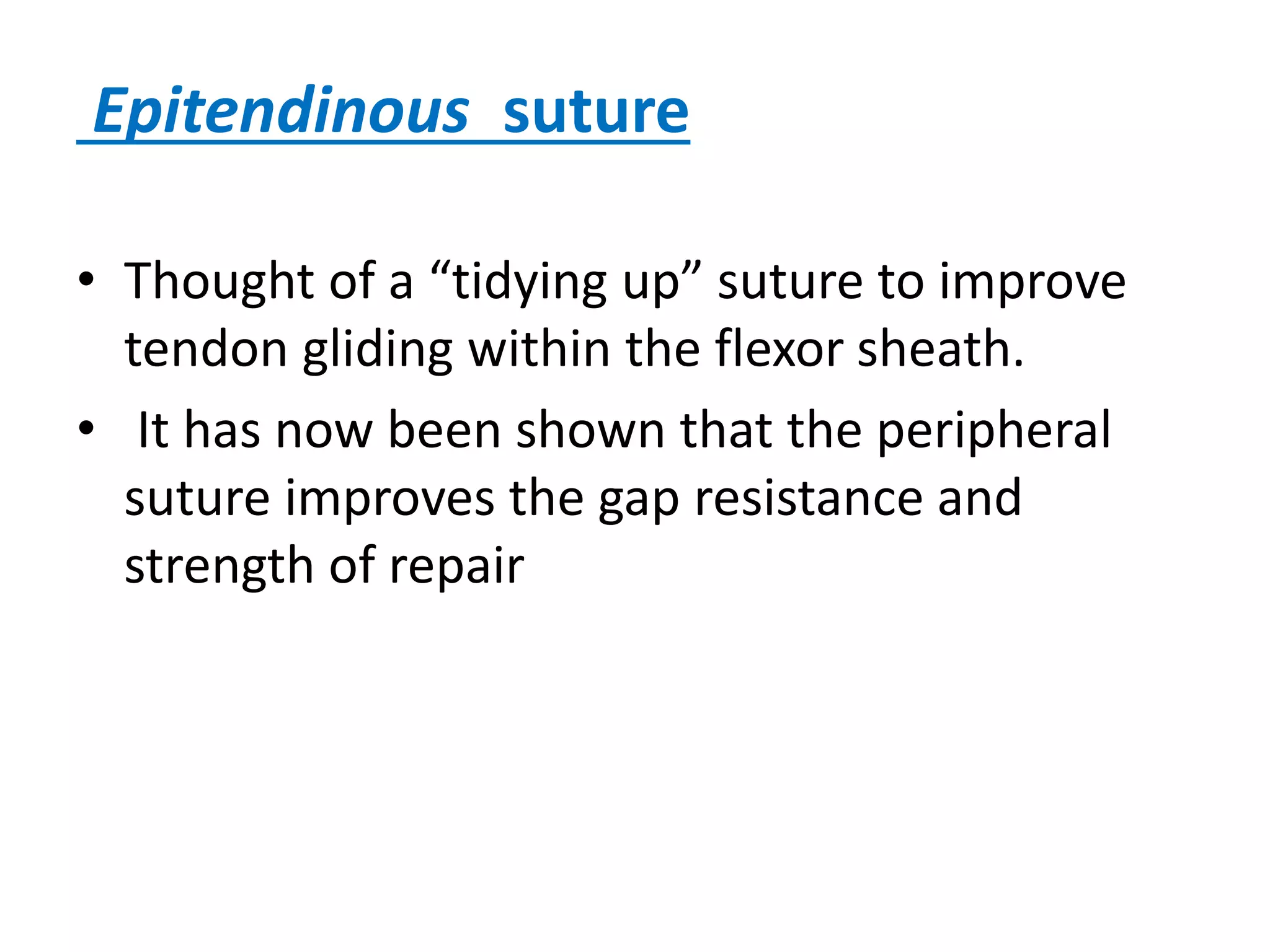Flexor tendon repair | PPTX
