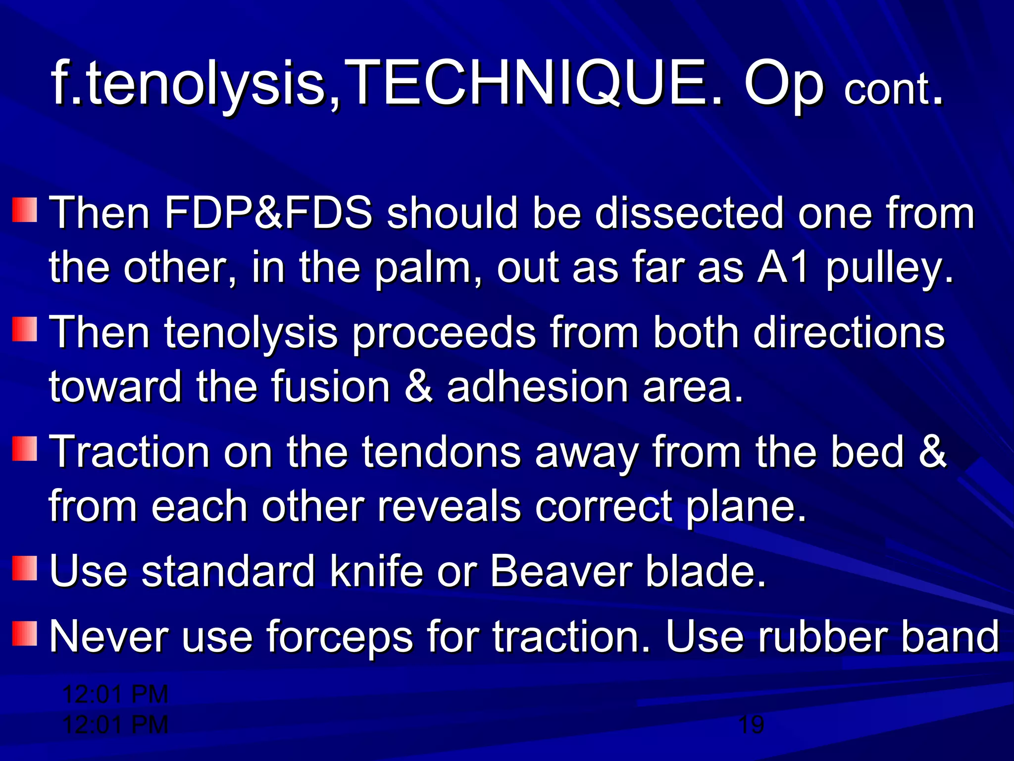 Flexor tenolysis | PPT | Death, Injury, or Military Conflict ...