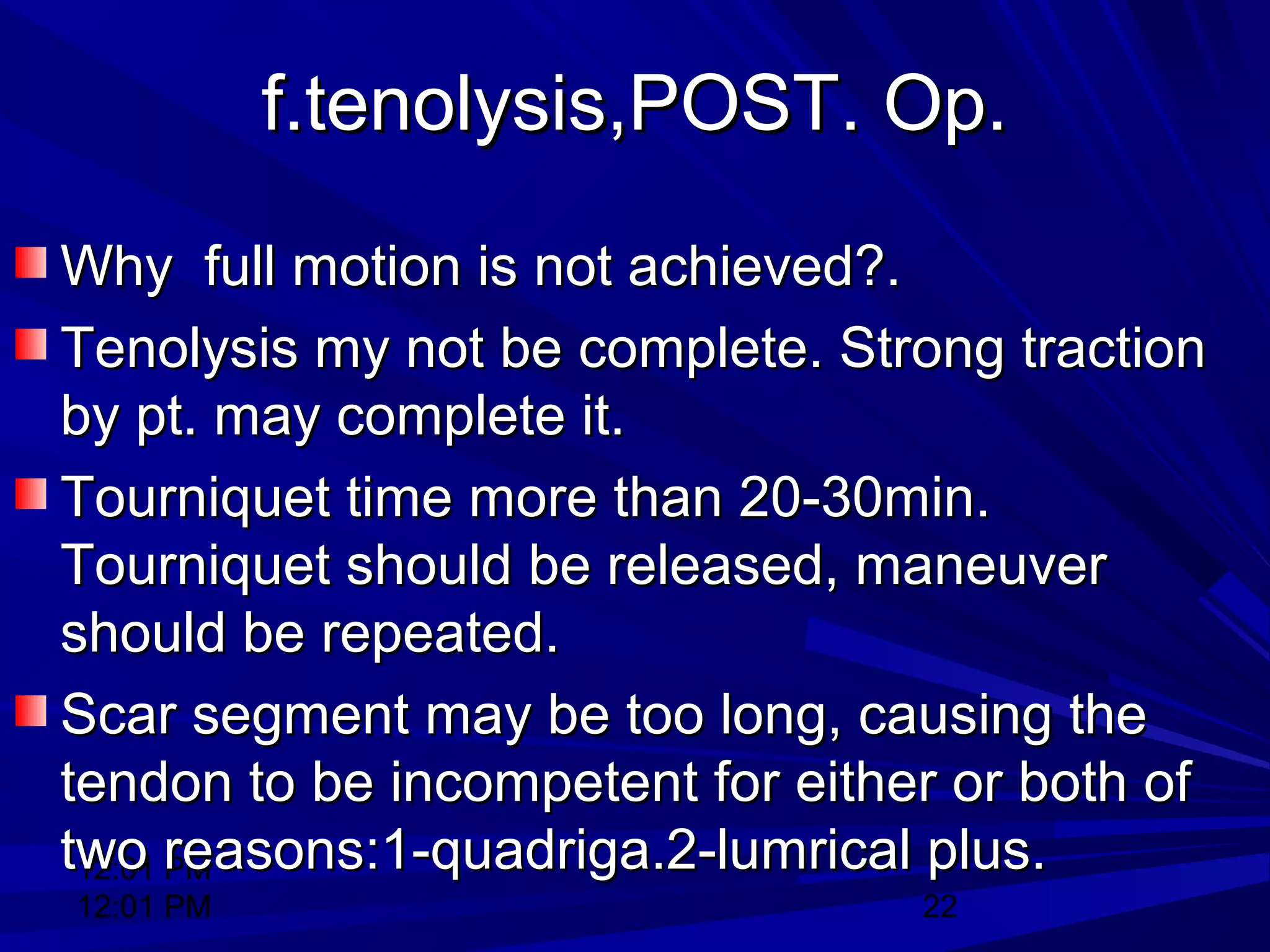 Flexor tenolysis | PPT | Death, Injury, or Military Conflict ...