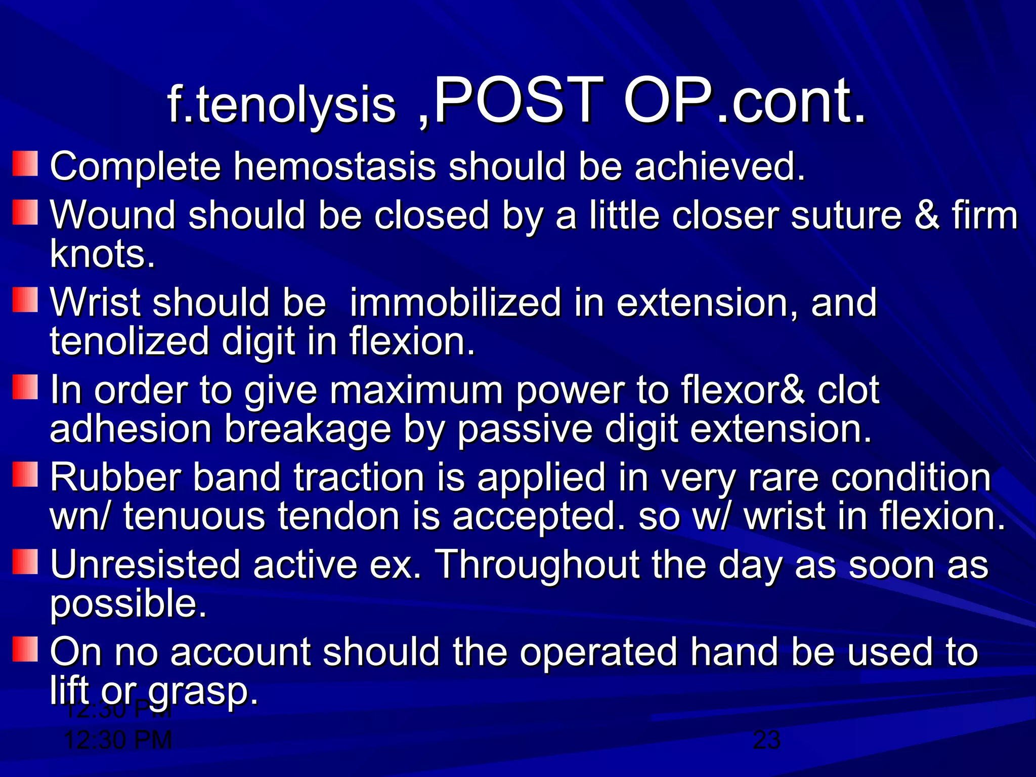 Flexor tenolysis by Dr Ga | PPT