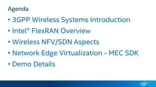 NFV and SDN: 4G LTE and 5G Wireless Networks on Intel(r) Architecture | PPT