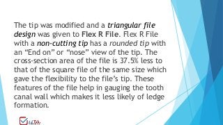 Flex R Endodontic file
