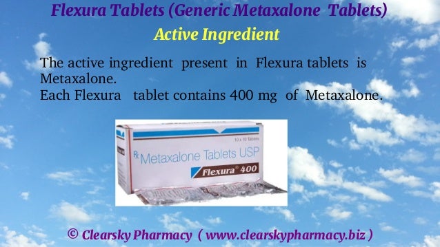 Flexura Tablets (Generic Metaxalone Tablets) | PDF