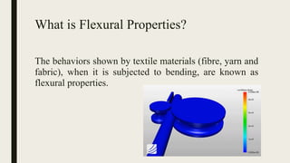 Flexural Properties of Textile Fibre.pptx