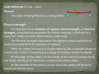 Flexural strength in concrete test | PPTX