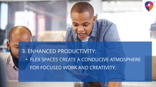 Flex Workspaces Enhancing Employee Well-Being.pptx