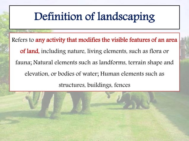 Definition of landscaping, basic principles and components | PDF