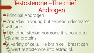 PHYSIOLOGICAL ACTION OF TESTES | PPT