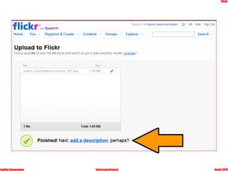Flickr - Kuvien säilyttäminen ja jakaminen | PPT