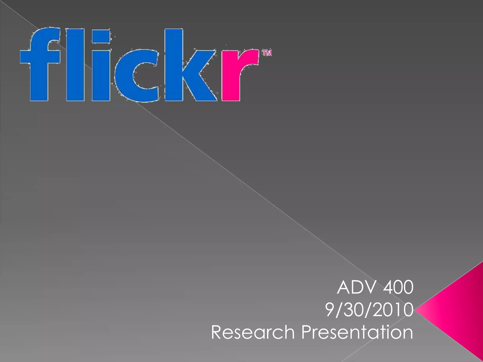 Flickr presentation | PPTX