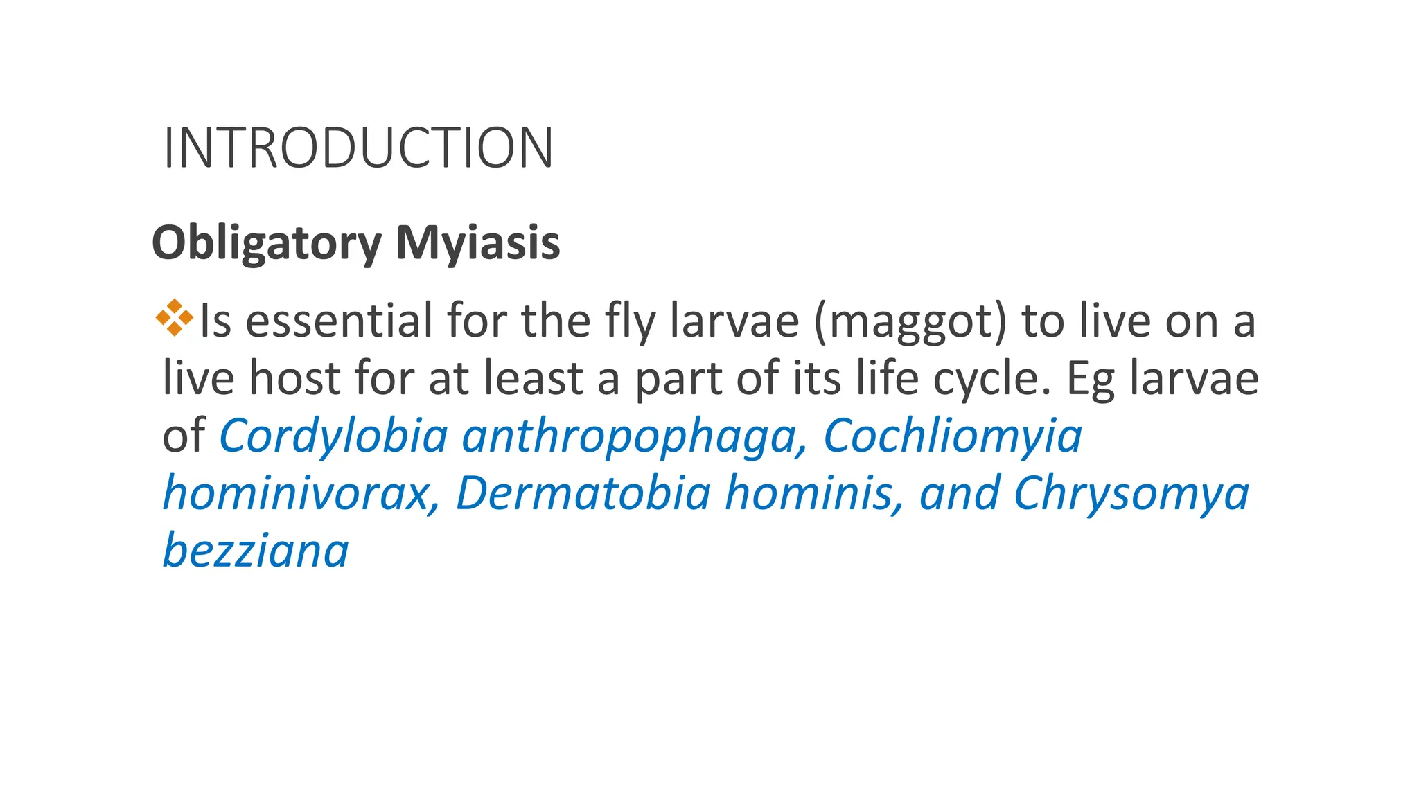 PPT ON FLIES AND MYIASIS MORPHOLOGY, AND MEDICAL IMPORTANCE | PPTX