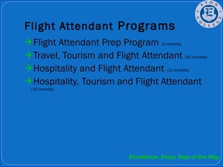 Eton College Flight Attendant programs | PPS | Air Travel | Travel Type