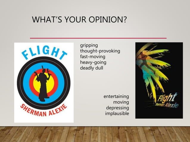 Flight by sherman alexie slidesahre | PPT