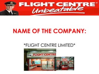 Flight centre ii | PPT