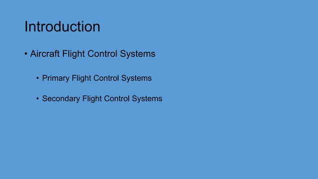 Flight control systems | PPTX | Air Travel | Travel Type