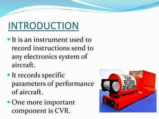 Flight data recorder | PPTX