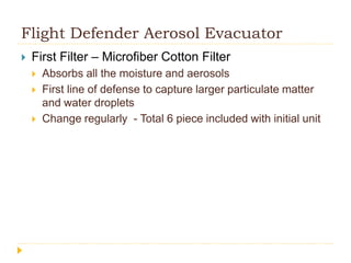 Flight Defender Aerosol Evacuator - Chairside Suction | PPT