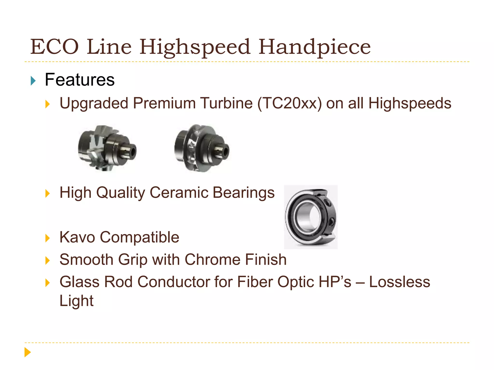 Flight Dental MK Dent Handpieces - Low Speed and High Speed | PPT