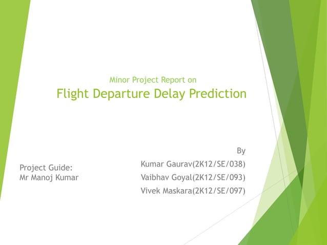 Flight departure delay prediction | PPTX