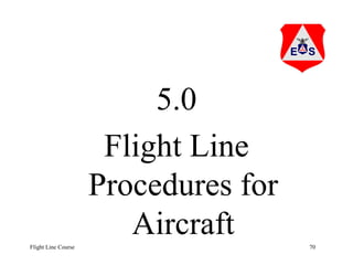 Flight Line Safety.ppt