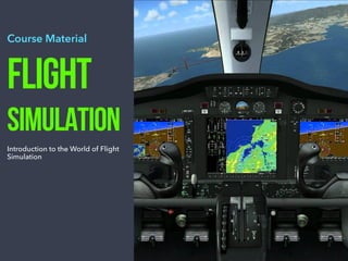 Understanding How Flight simulation works | PDF