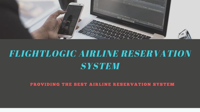 Flightslogic Airline Reservation System | PDF