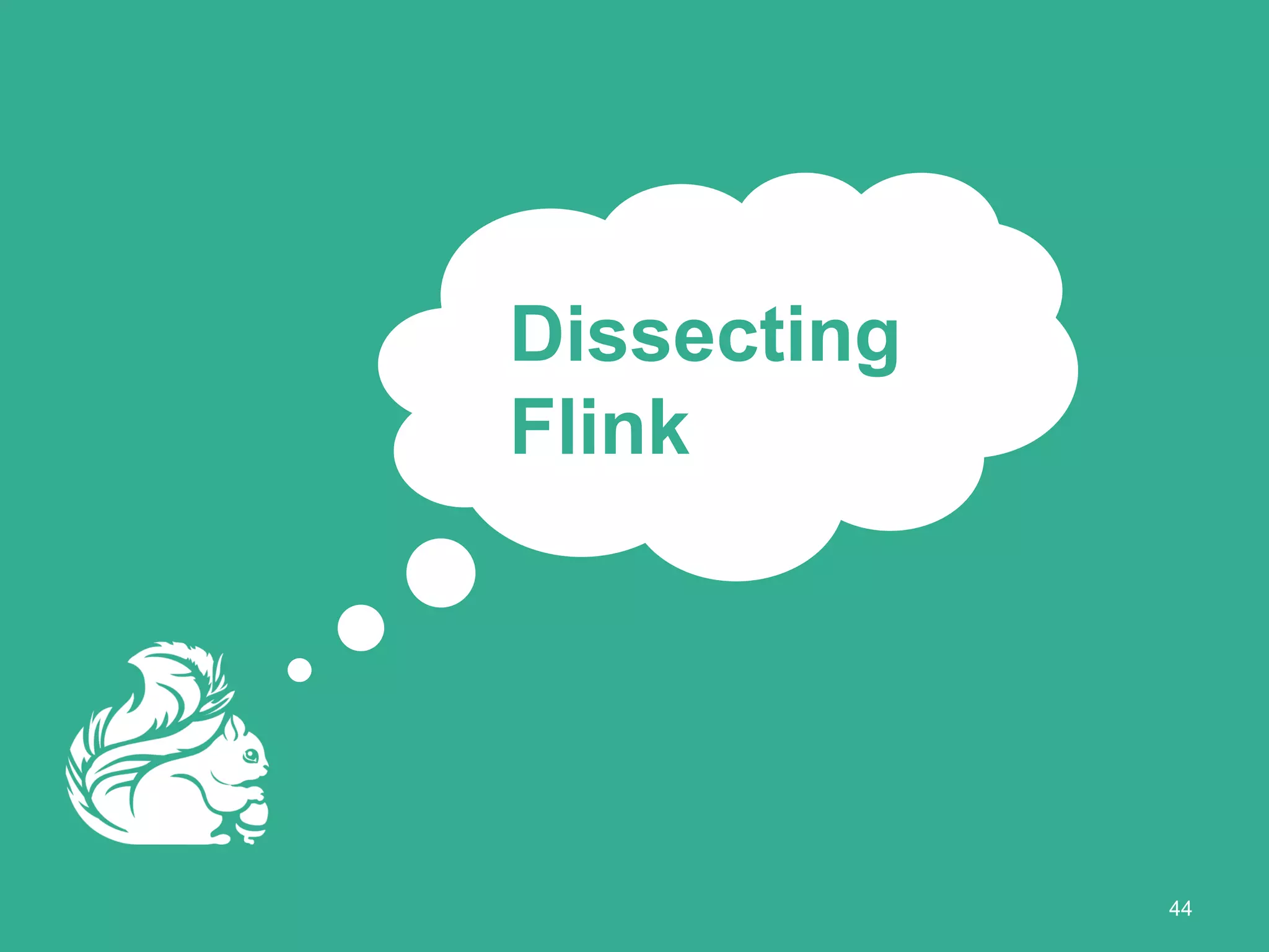 Apache Flink: API, runtime, and project roadmap | PPT