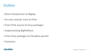 The Flink - Apache Bigtop integration | PPT