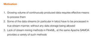 Flink Forward Berlin 2017: Piotr Wawrzyniak - Extending Apache Flink stream processing with ...