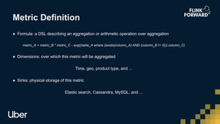 Uber Business Metrics Generation and Management Through Apache Flink | PDF