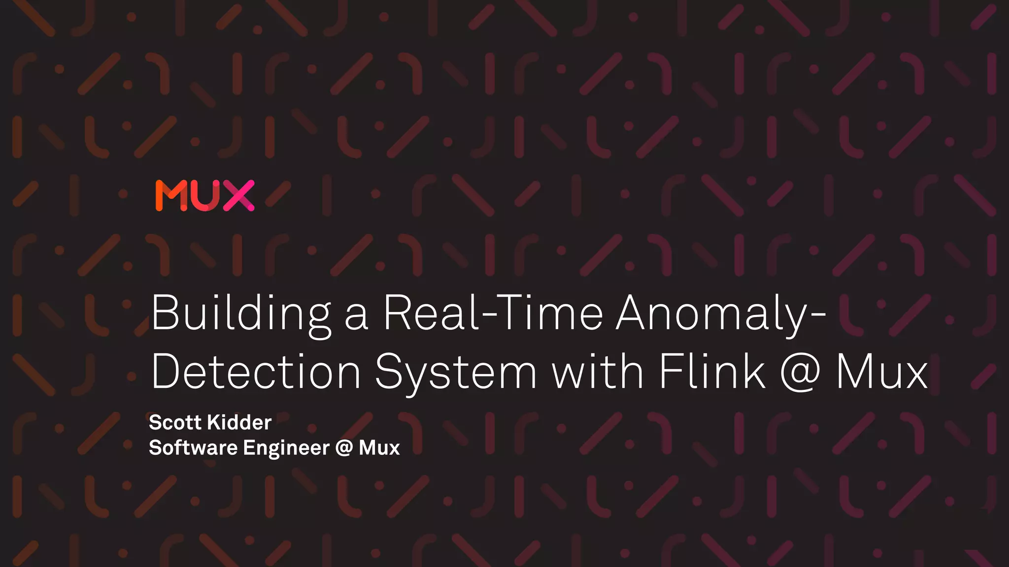 Flink Forward SF 2017: Scott Kidder - Building a Real-Time Anomaly-Detection System with Flink ...
