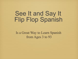Flip Flop Spanish | PPT