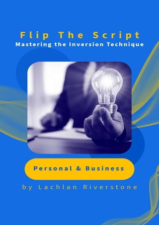 Flip The Script: Master the Inversion Technique | PDF
