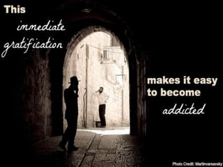 A Modern Addiction | PPTX