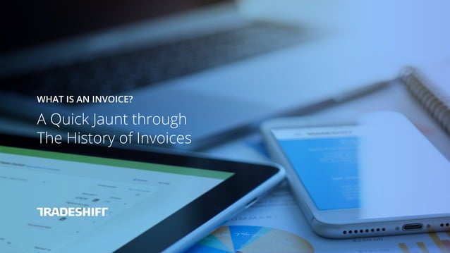 What is an invoice? A Quick Jaunt through the history of invoices. | PPT