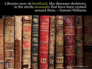 Saying Goodbye to the Library | PPT