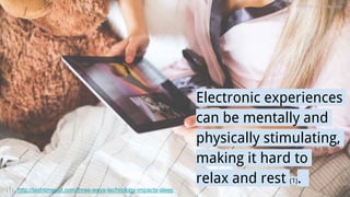 Electronics and Sleep | PPTX