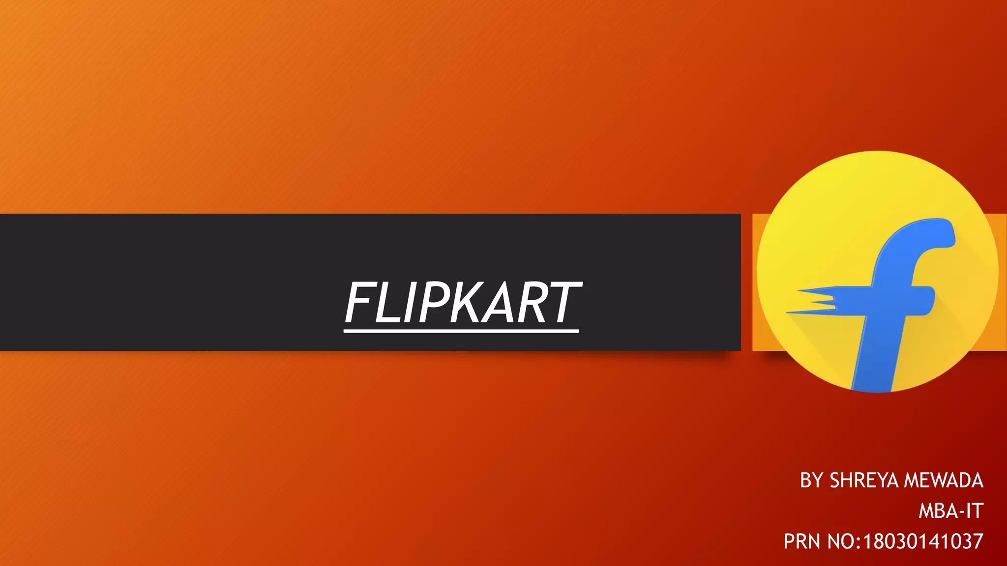 Flipkart | PPT