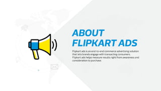 Preview into the world of Flipkart Ads | PDF