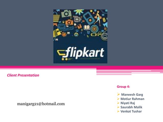 Flipkart - Analysis of Marketing Strategy and new Branding Ideas | PPT