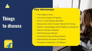 Recruitment & Selection Practices of Flipkart | PPTX