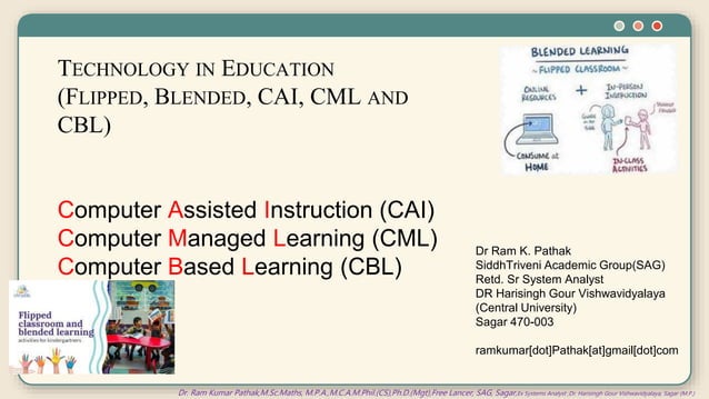 Flipped-Blended Learning A Case Study for Teachers(CAI,CBL & CBL) | PPT